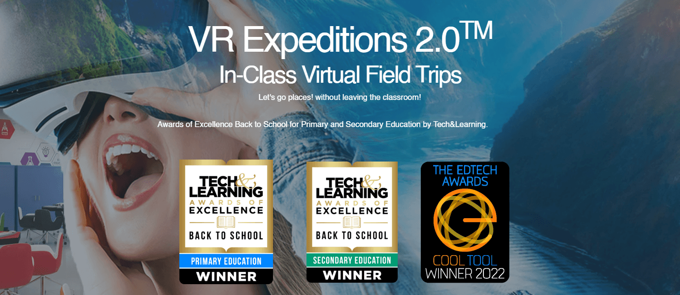 VR Expeditions 2.0 is The 2022 Cool Tool Winner by The EdTech Awards ...